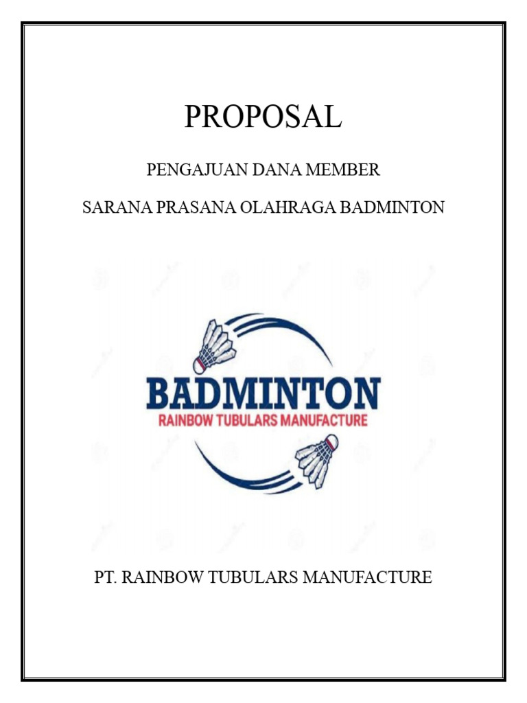 Proposal Badminton | PDF | Bisnis | Olahraga & Rekreasi