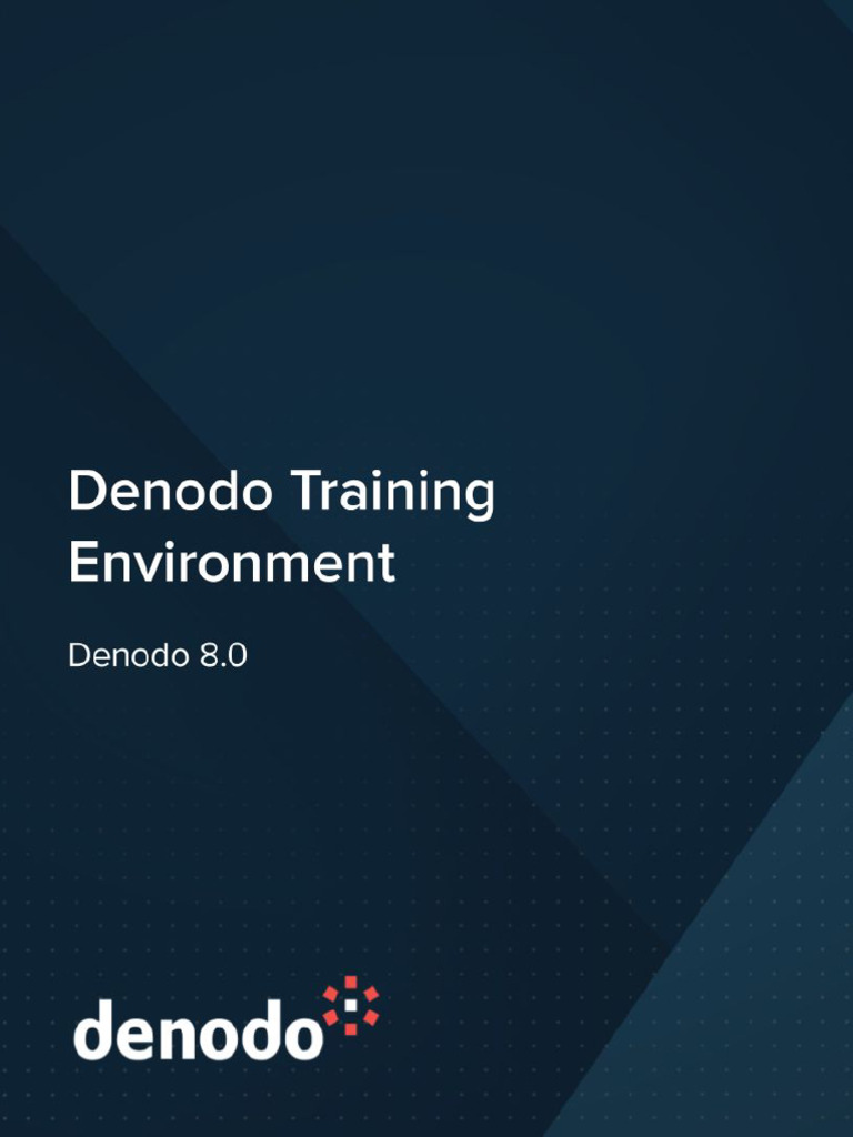 DT-EDU-GFP-en-Denodo Training 8.0 Environment | PDF | Software | Computer Networking