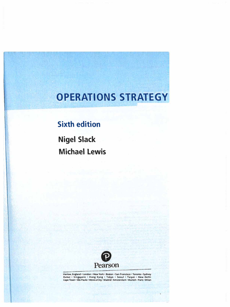 13 Slack and Lewis.2020.Chapter 1. Operations Strategy. Prentice Hall ...
