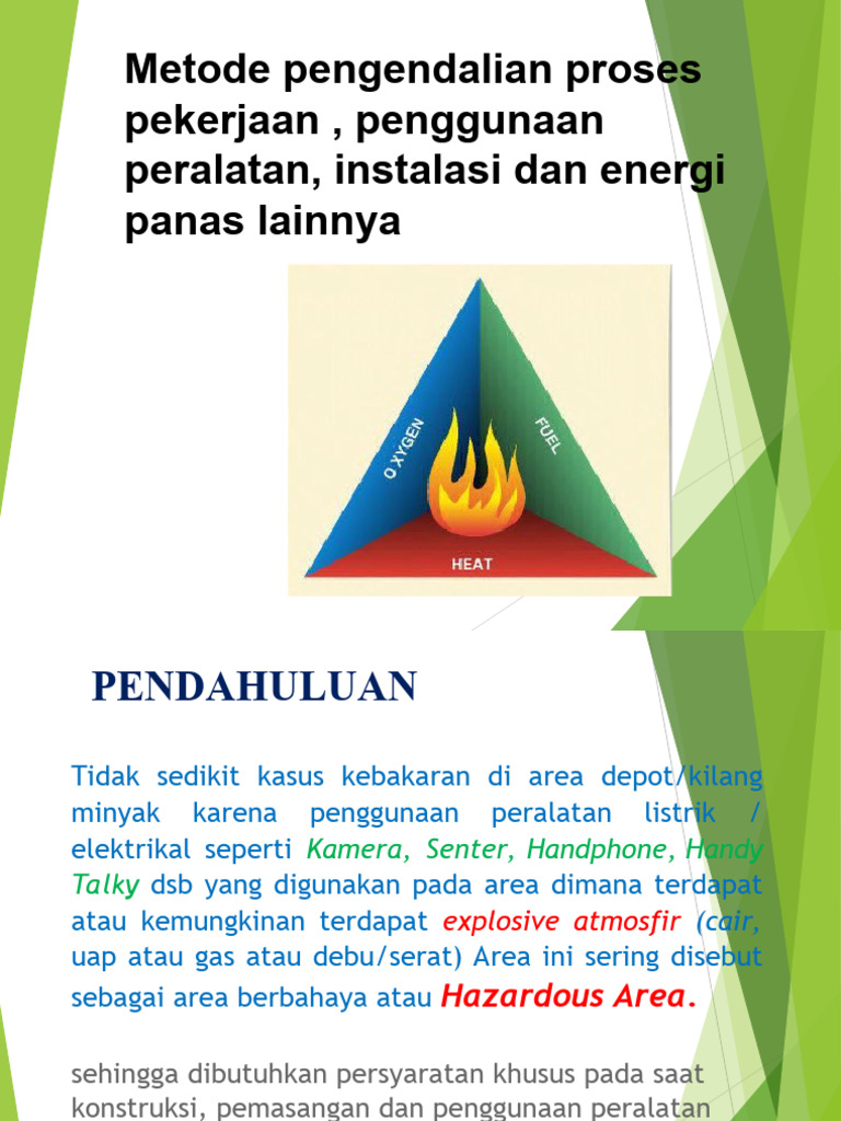 Metode Pengendalian Proses Pekerjaan, Penggunaan Peralatan, Instalasi ...