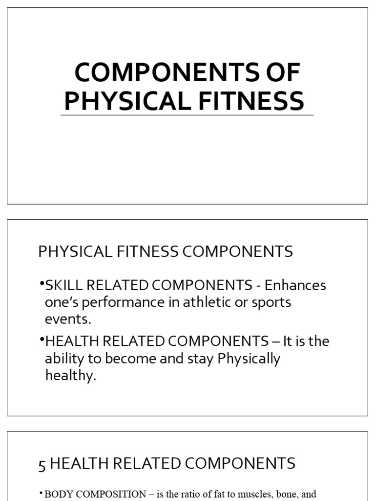 Components of Physical Fitness | PDF