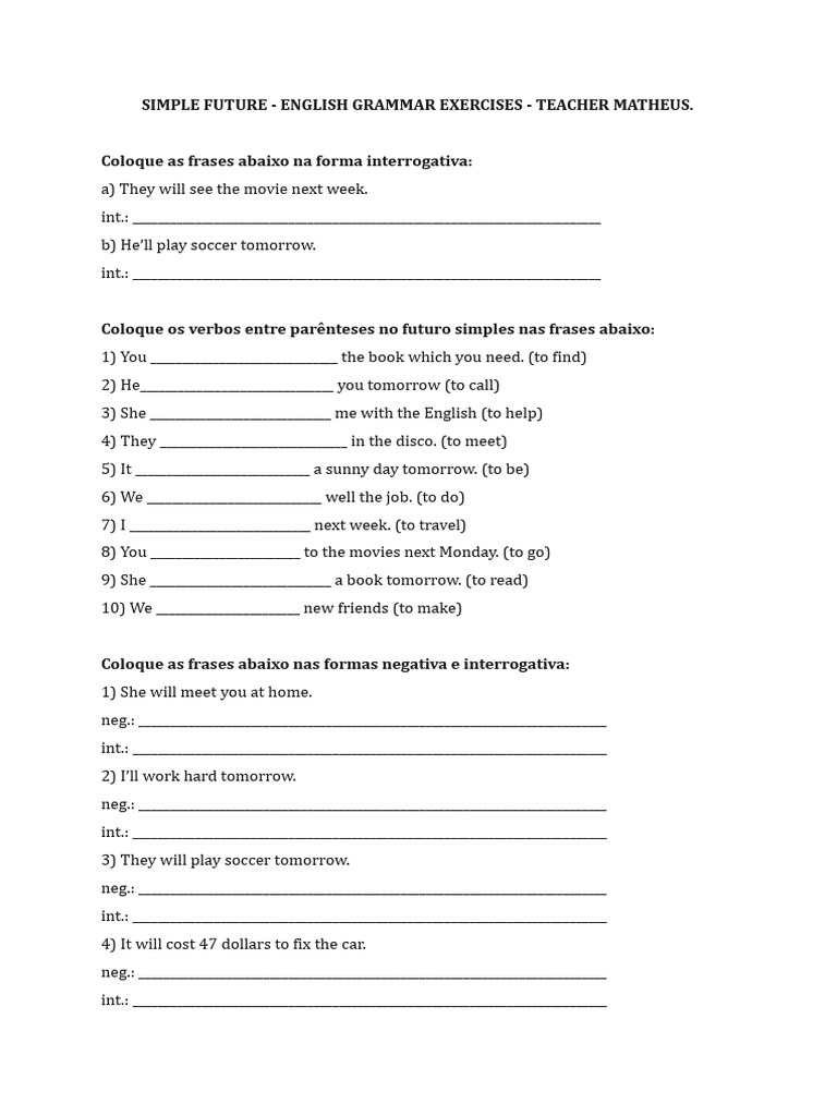 Simple Future - English Grammar Exercises - Teacher Matheus. | PDF