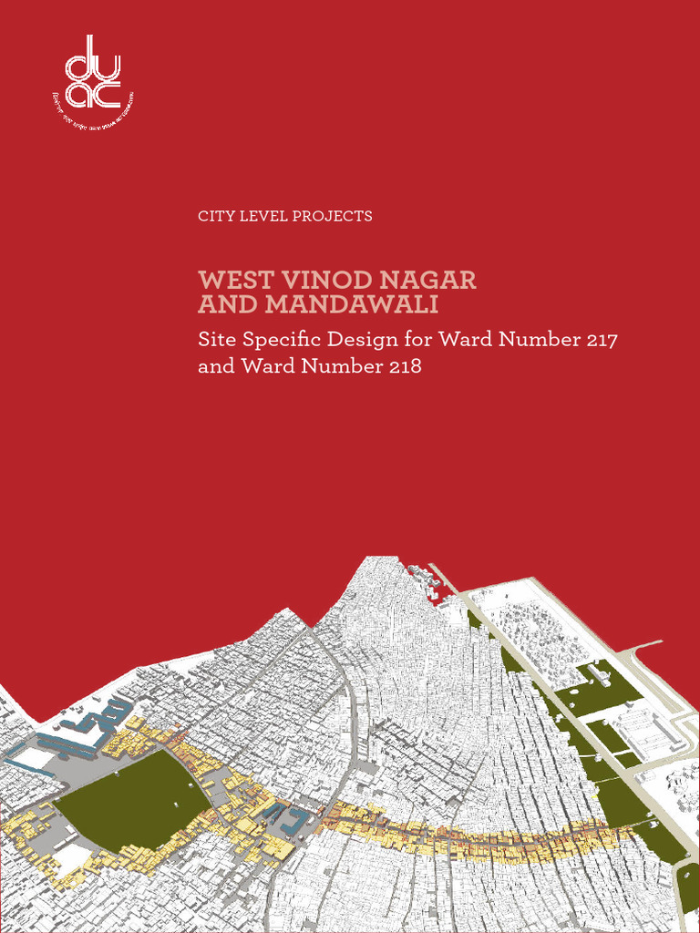 West Vinod Nagar and Mandawali: Site Specific Design For Ward Number ...