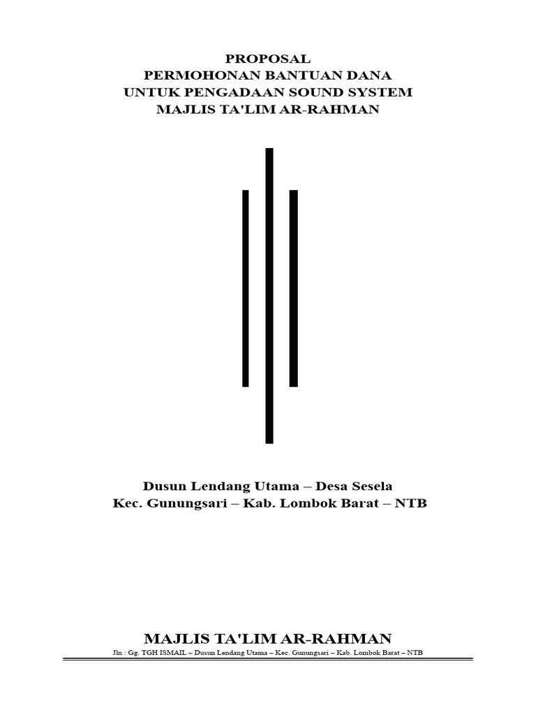 Proposal Permohonan Bantuan Dana Untuk Pengadaan Sound System Majlis Ta ...