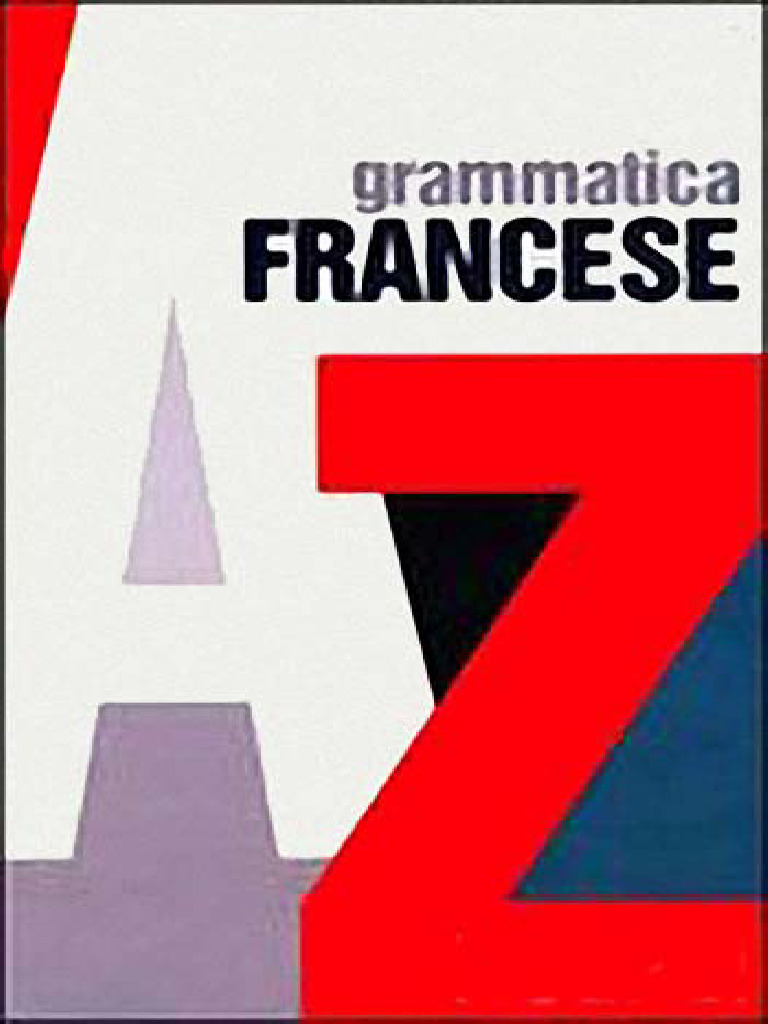 Grammatica Francese (Z-Library) | PDF