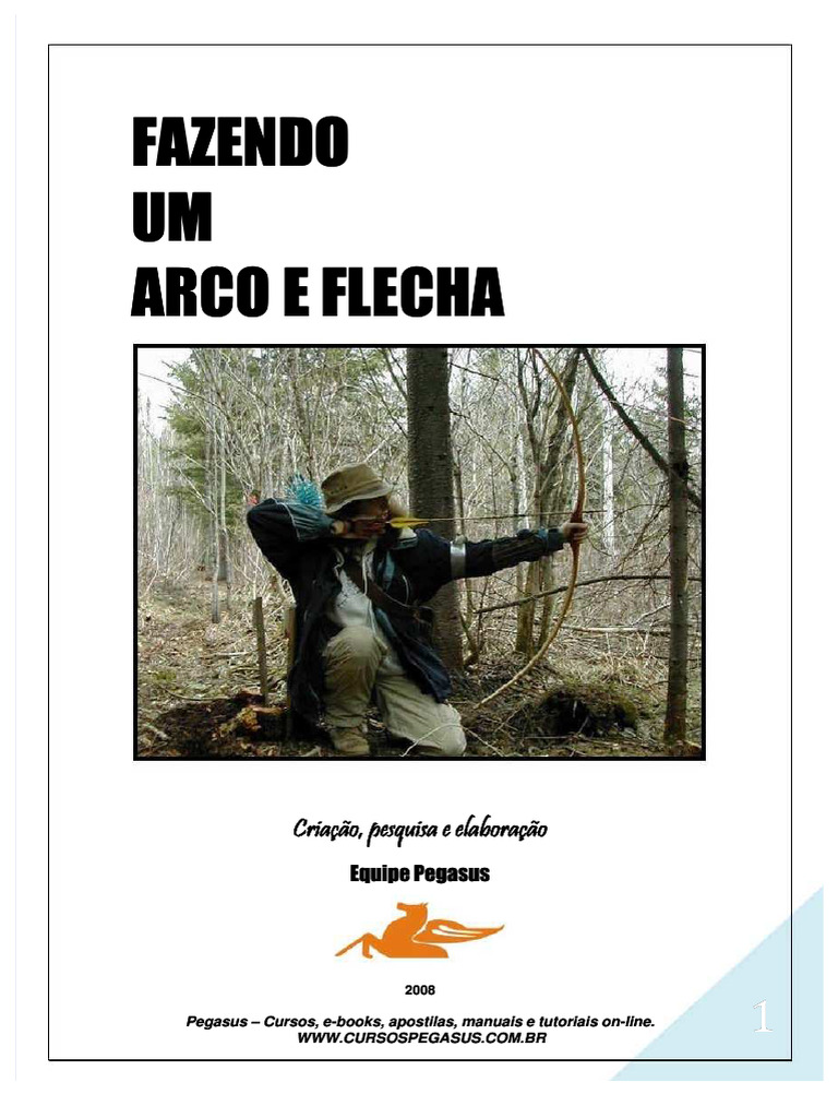 Como Fazer Arco e Flecha | PDF | Flecha | Arco e flecha