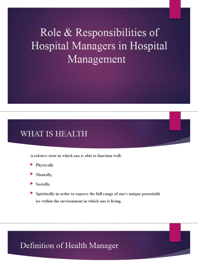 Role & RResponsibilities of Hospital Managers | PDF | Health Care ...