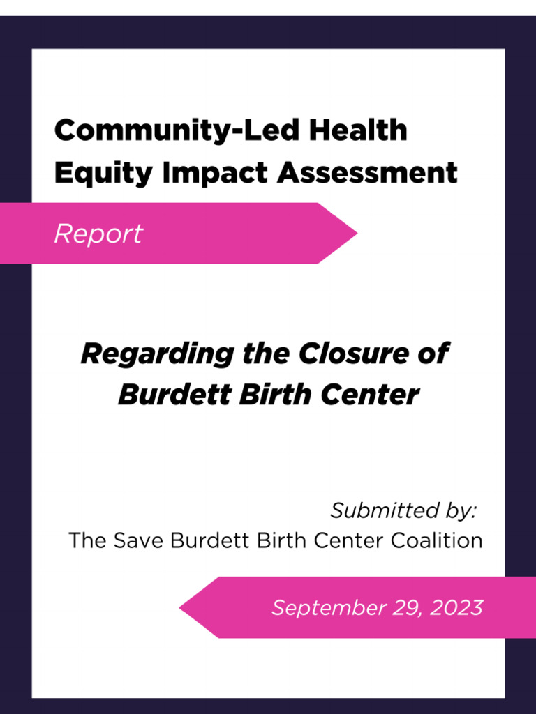 Community-Led Health Equity Impact Assessment - Save Burdett Coalition ...
