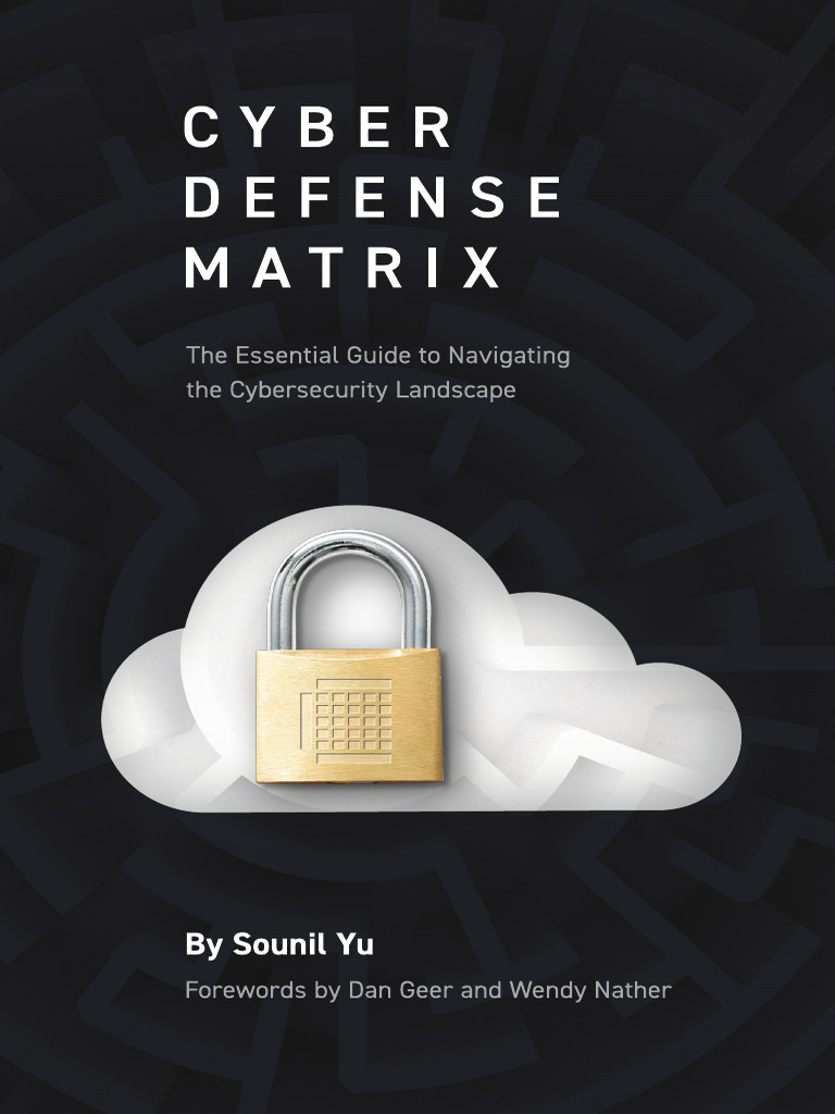 Cyber-Defense-Matrix | PDF | Computer Security | Security