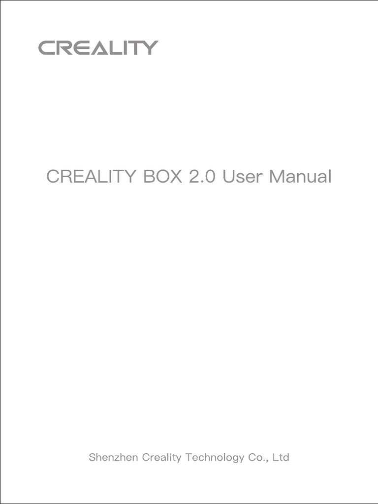 CREALITY BOX 2.0 User Manual | PDF