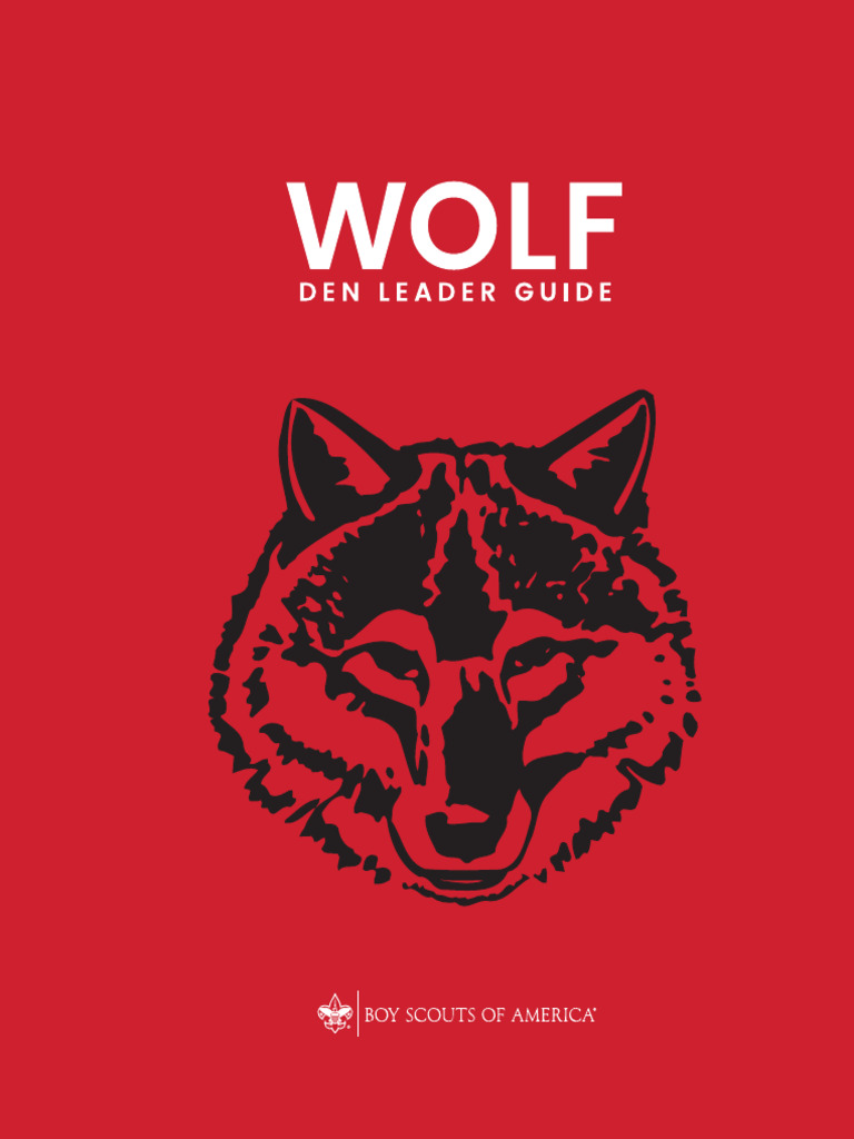 Wolf Leader Guide | PDF | Boy Scouts Of America | Scouting