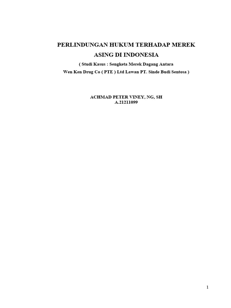 ID Perlindungan Hukum Terhadap Merek Asing Di Indonesia Studi Kasus ... ID Perlindungan Hukum Terhadap Merek Asing Di Indonesia Studi Kasus ...