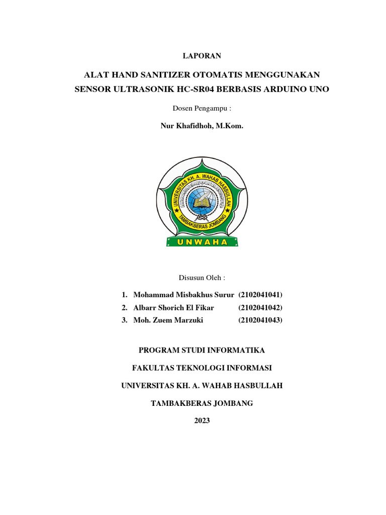 Laporan Alat Hand Sanitizer Otomatis Berbasis Arduino Uno | PDF Laporan Alat Hand Sanitizer Otomatis Berbasis Arduino Uno | PDF