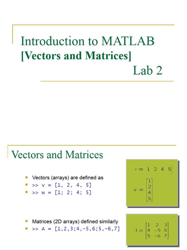 Introduction To MATLAB Lab 2: (Vectors and Matrices) | PDF | Matrix (Mathematics) | Mathematical ...