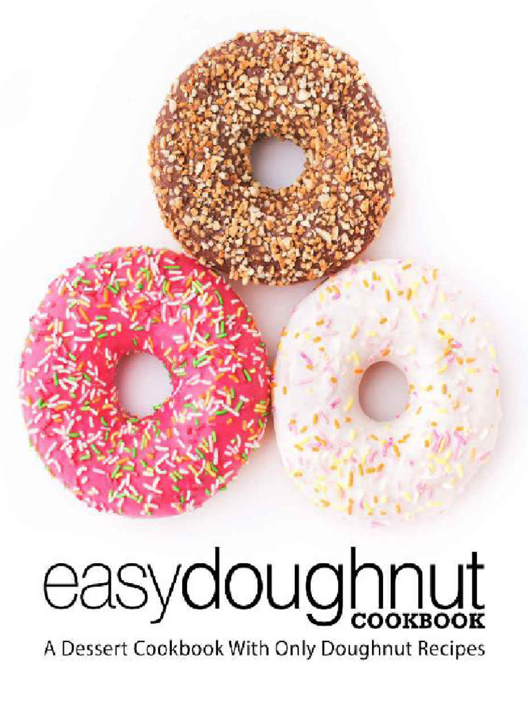 Easy Doughnut Recipes Cookbook | PDF | Doughnut | Cooking