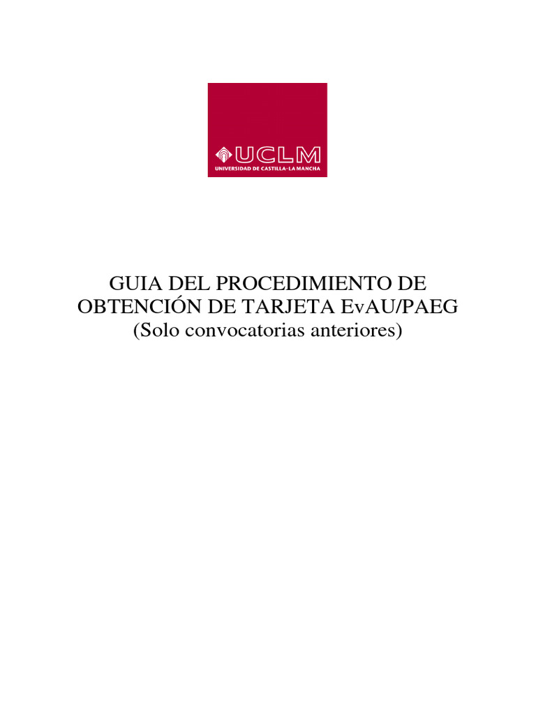 Guía Del Usuario para La Obtención de La Tarjeta EvAU-PAEG ...