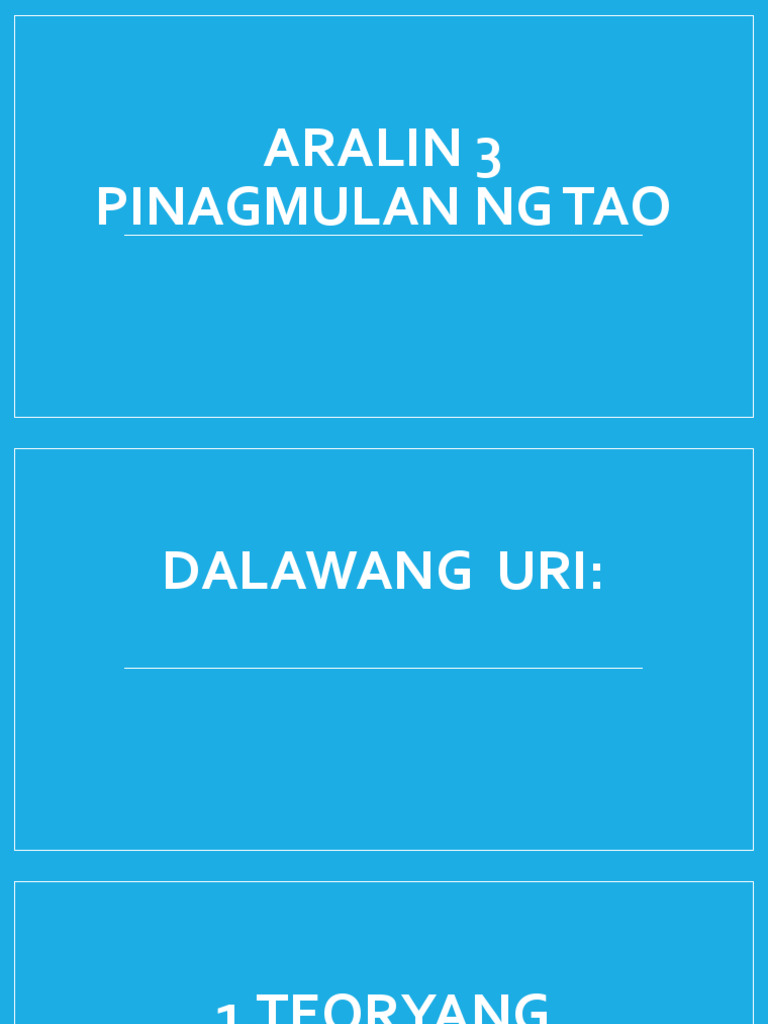 Ap7 Aralin 3 Pinagmulan NG Tao | PDF