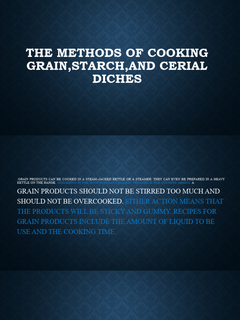 The Methods of Cooking Grain, Starch | PDF