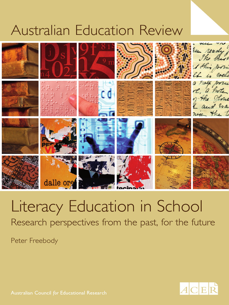 Freebody 2007 Literacy Education in School - Research Perspectives From ...