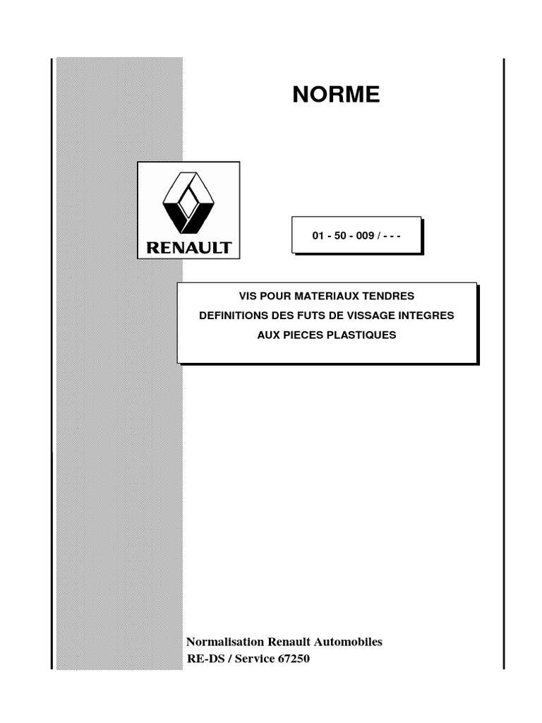 Norme: Normalisation Renault Automobiles RE-DS / Service 67250 Section Normes Et Cahiers Des ...