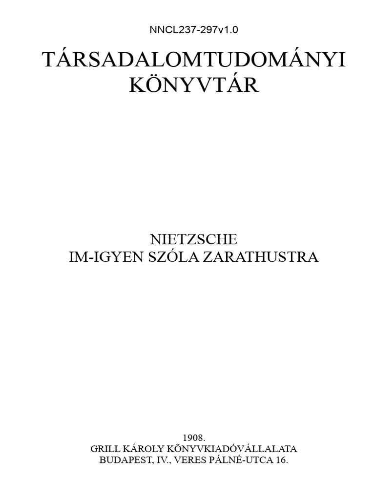 Friedrich Nietzsche - Im-igyen Szóla Zarathustra | PDF