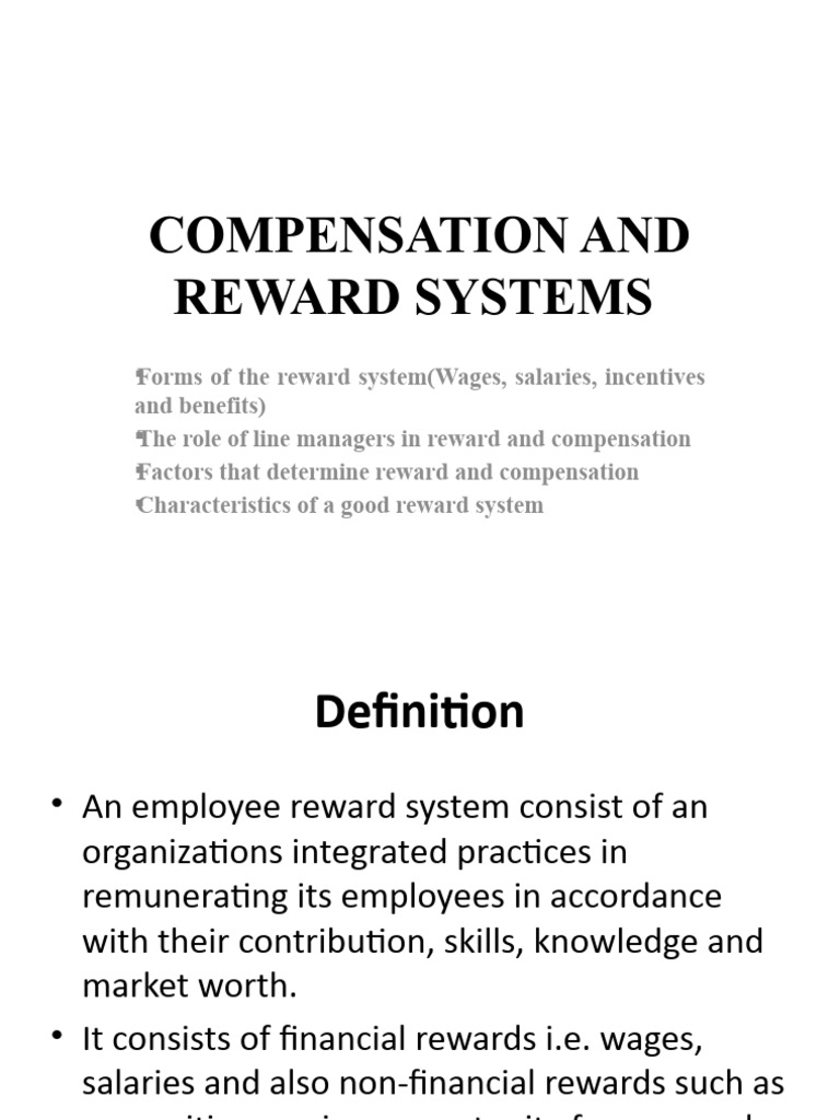 Compensation and Reward Systems | PDF