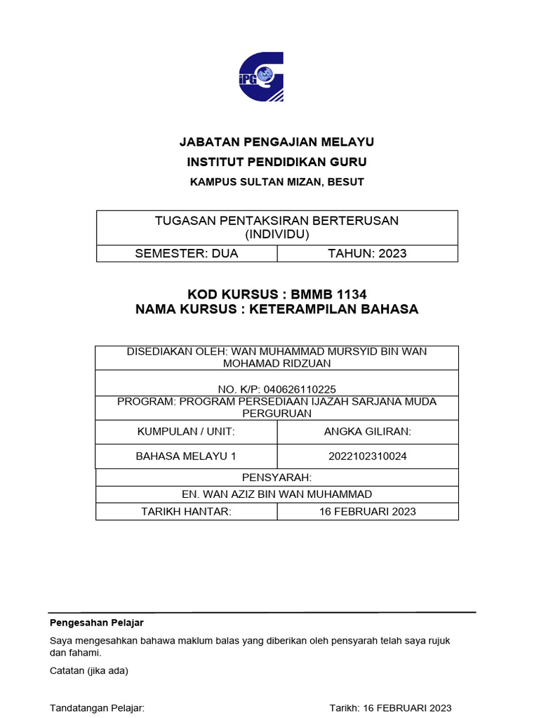 Kerja Khusus BMMB 1134 Wan Muhammad Mursyid Bin Wan Mohamad Ridzuan BM1 ... Kerja Khusus BMMB 1134 Wan Muhammad Mursyid Bin Wan Mohamad Ridzuan BM1 ...
