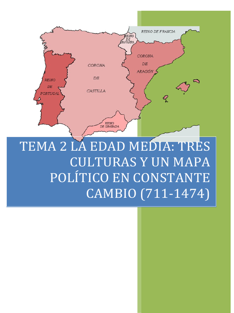 Tema 2 La Edad Media. Tres Culturas y Un Mapa Polã - Tico en Constante Cambio (711-1474) | PDF