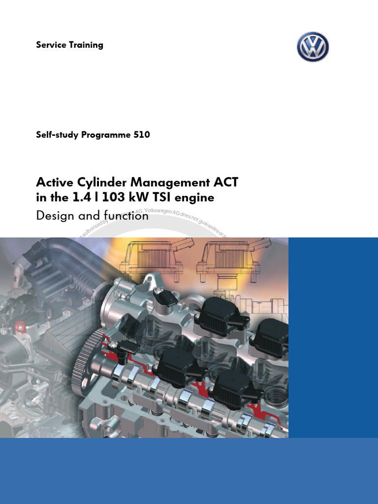 SSP 510 Active Cylinder Management ACT in The 1.4l 103 KW TSI Engine | PDF | Propulsion ...