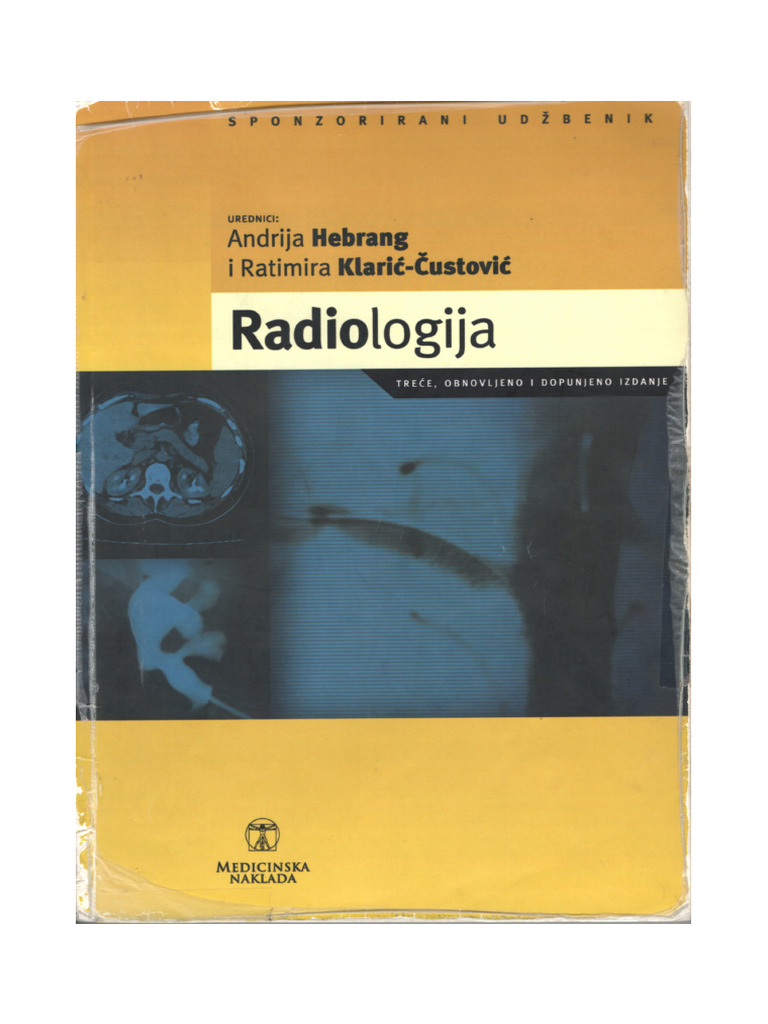 RADIOLOGIJA Hebrang Klarić Čustović | PDF