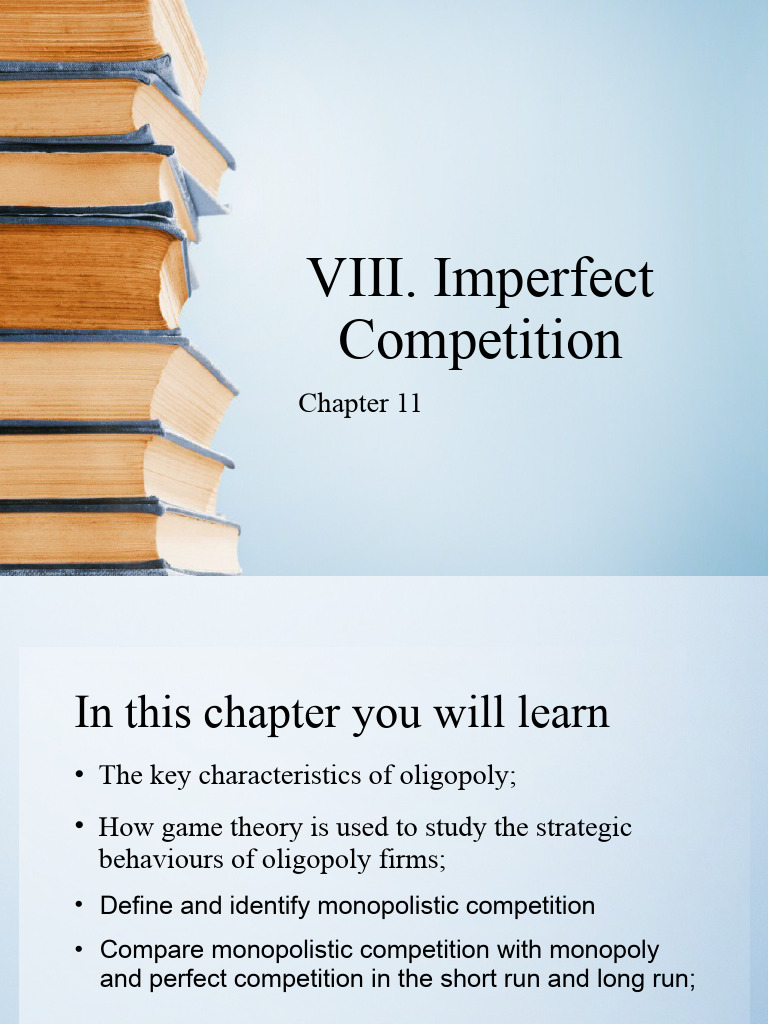 Topic # 8. Imperfect Competition | PDF | Profit (Economics) | Oligopoly