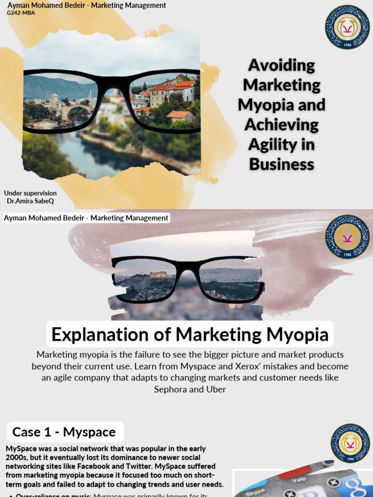 Avoiding Marketing Myopia and Achieving Agility in Business (1 ...
