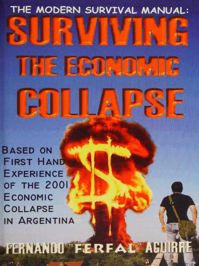 The Modern Survival Manual Surviving The Economic Collapse (Fernando ...