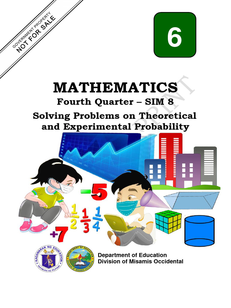 Math6 - Q4 - SIM8 - Solving Problems On Theoretical and Experimental - v5 | PDF
