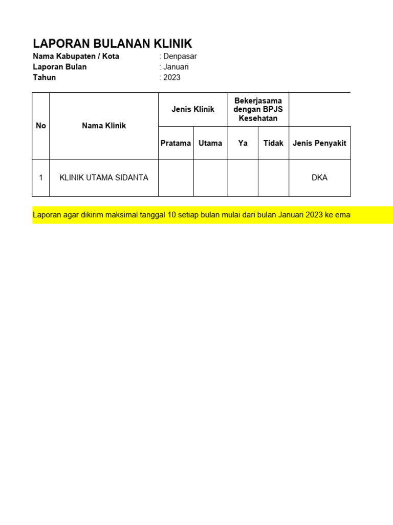Laporan Bulanan Klinik 2023 (Permintaan Dinkes Prov Bali) - 3 | PDF | Pengembangan Diri