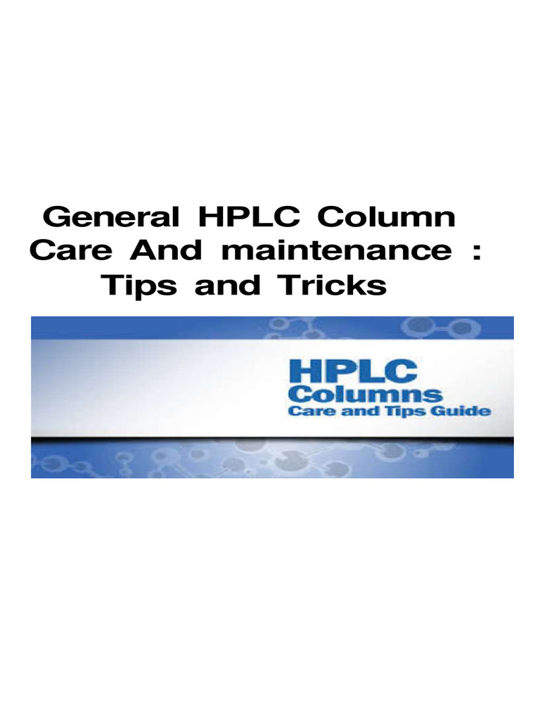 HPLC Column Care and Maintenance Guide | PDF | Technology & Engineering