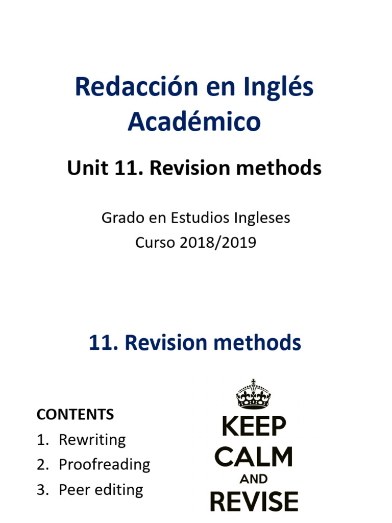 Week 13 - Unit 11 - Revision Methods | PDF | Proofreading | Written Communication