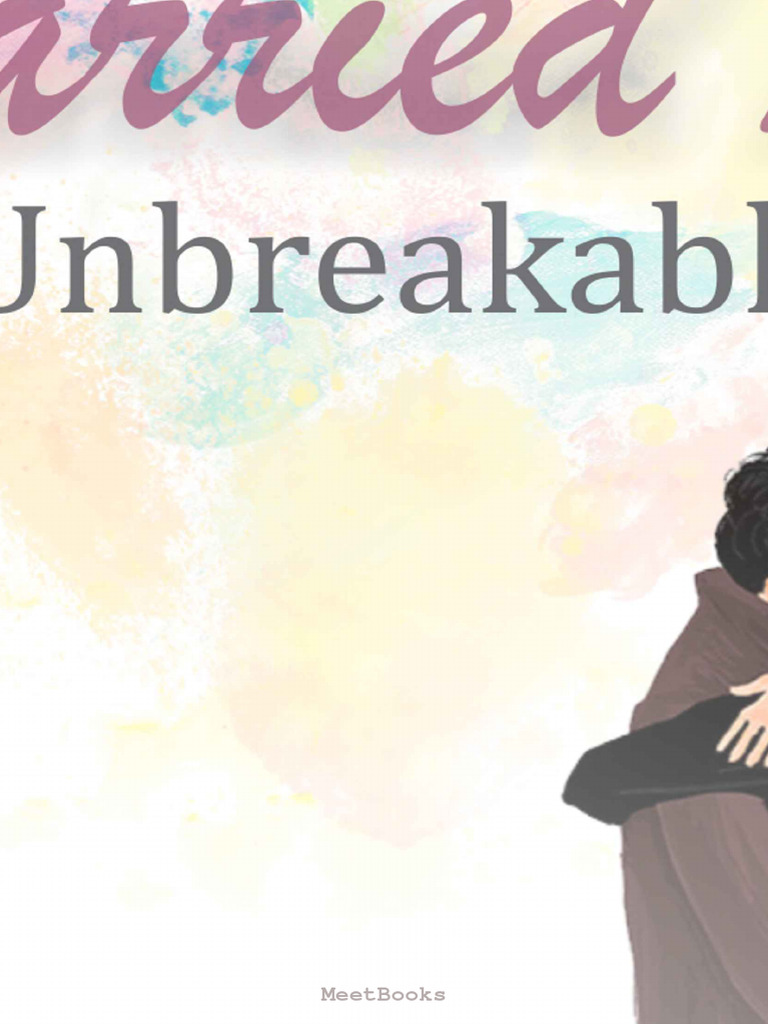 Our Married Life (Unbreakable) by Clark Sevely | PDF