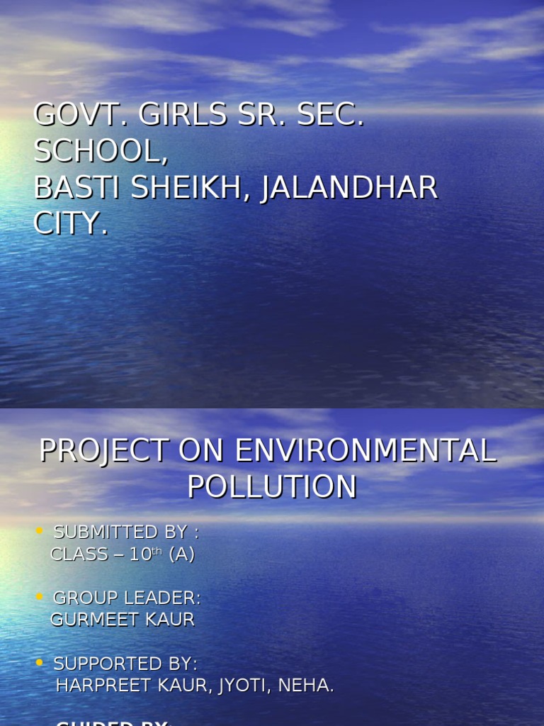 Project On Environment Pollution (Basti Sheikh) | PDF | Atmosphere Of Earth | Pollution