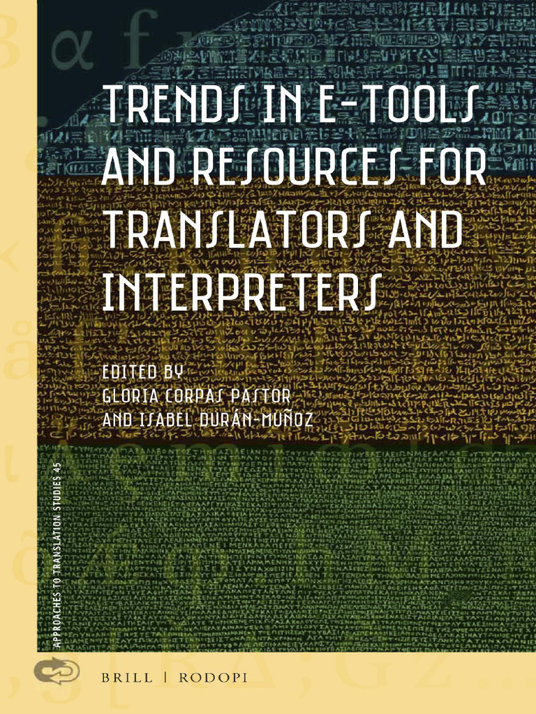 Trends in E-Tools and Resources For Translators and Interpreters | PDF