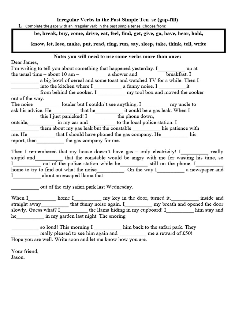 Past Simple Tense Filling in The Gaps Using The Verbs in The Past Simple | PDF