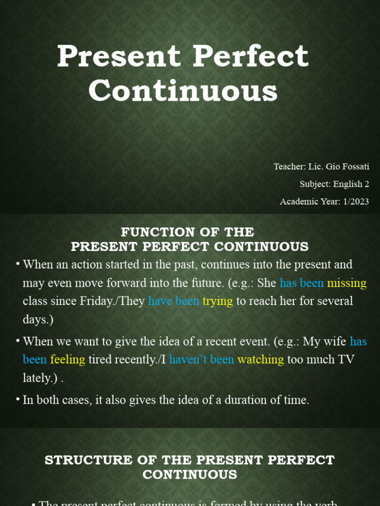 Present Perfect Progressive | PDF