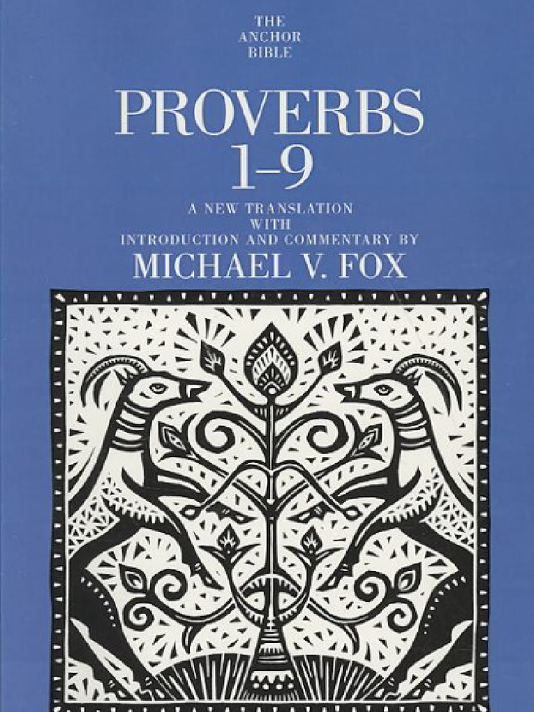 Proverbs 1-9 (AYBC) - Michael V. Fox | PDF