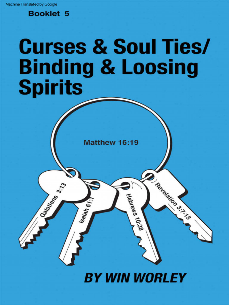Curses, Soul Ties, and Binding - Win Worley | PDF | Demonios | Oración