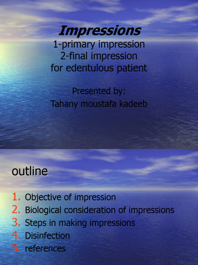 Impressions | PDF | Dentistry Branches