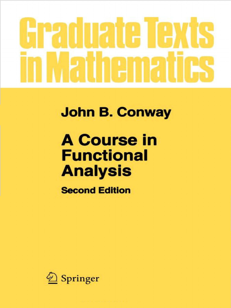 A Course in Functional Analysis, GTM96, Springer 1990 | PDF