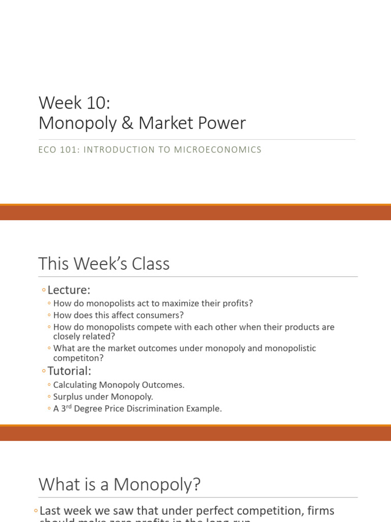 ECO101 Week10 Monopoly&MarketPower | PDF | Monopoly | Profit (Economics)