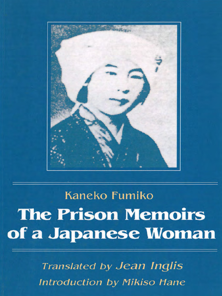 Fumiko Kaneko-The Prison Memoirs of A Japanese Woman | PDF