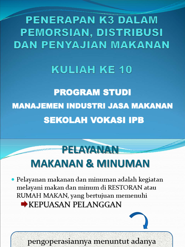 Kuliah K3 10 Penerapan K3 Dalam Pemorsian, Distribusi Dan Penyajian ...