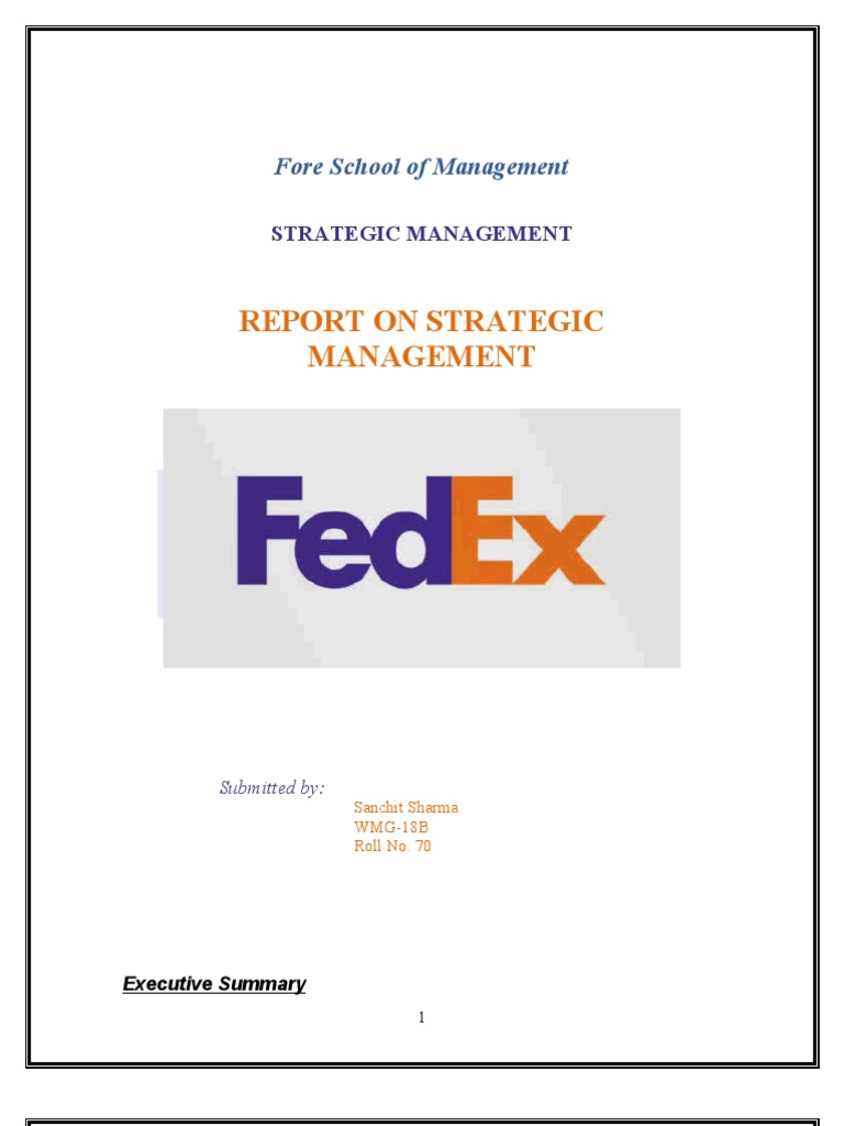 Fedex The Strategic Audit | PDF | Fed Ex | Cargo